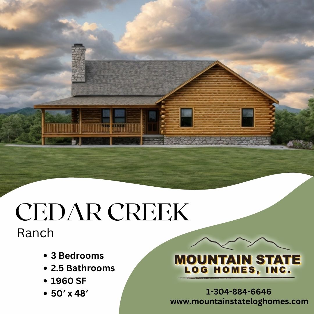 Cedar Creek - Mountain State Log Homes